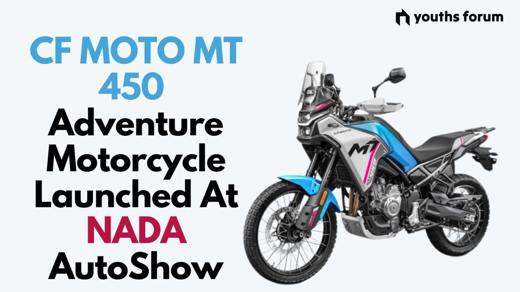CF Moto MT 450 Adventure Motorcycle Launched in Nepal - Youths Forum